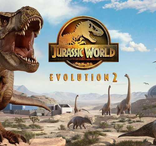 Jurassic World Evolution 2 PS4/PS5 на Русском