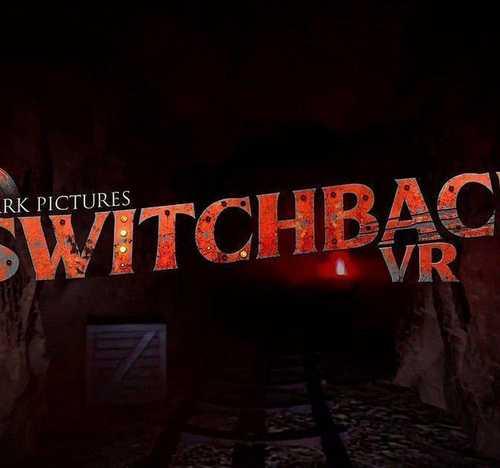 The Dark Pictures: Switchback VR на PS5