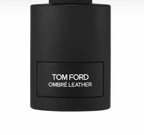 Парфюмерная вода Tom Ford Ombre Leather