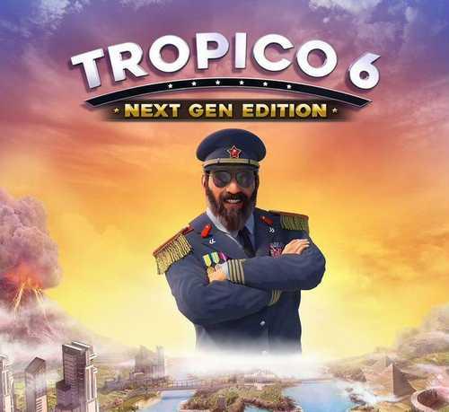 Tropico 6 - Next Gen Edition