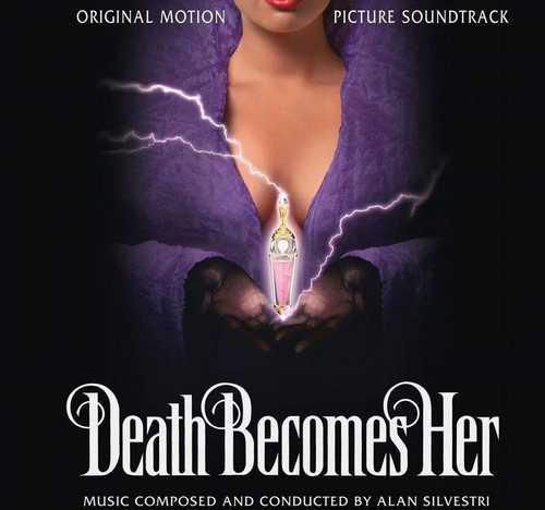 Виниловая пластинка OST - Death Becomes Her (Alan