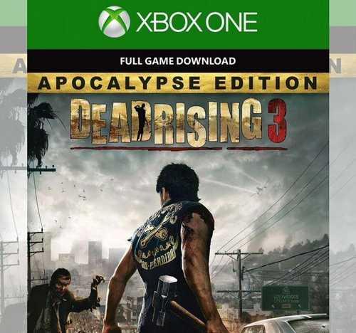 Dead Rising 3: Apocalypse Edition на Xbox