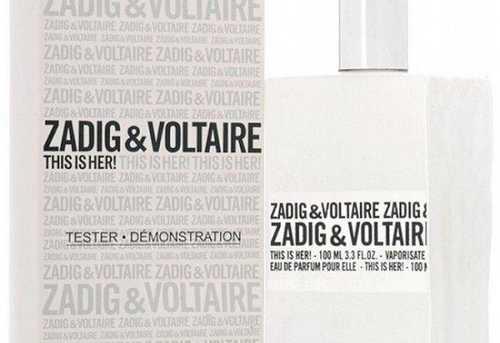Zadig & Voltaire This is Her Тестер 100 ml