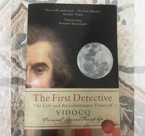 James Morton The first detective Vidocq