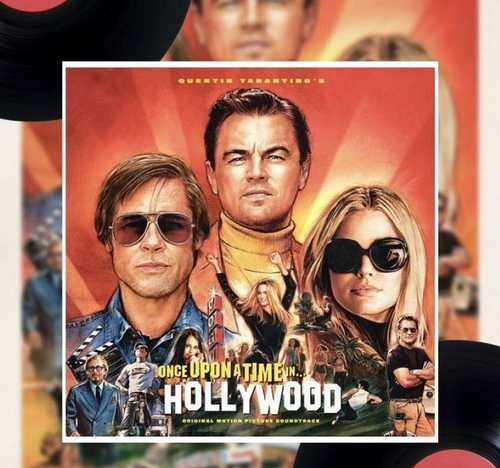 Пластинка "Once upon a time in Hollywood"