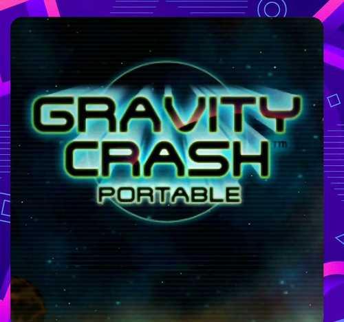 Gravity Crash Portable PS5 и PS4