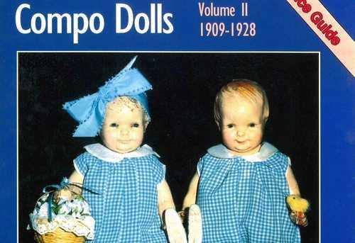 Compo Dolls, Volume II 1909-1928