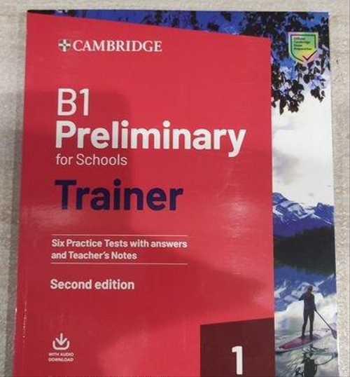 B1 Preliminary for Schools Trainer 2nd ed c ответ