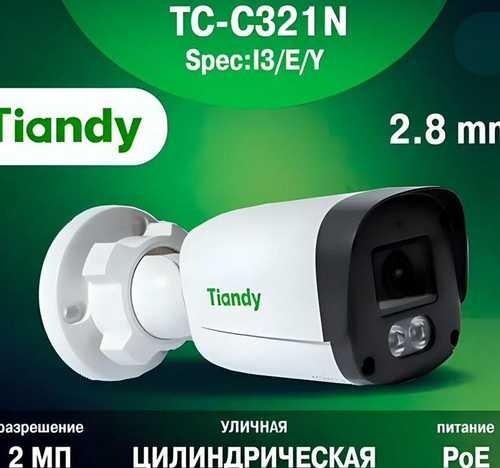 Tiandy TC-C321N Spec:I3/E/Y/2.8mm