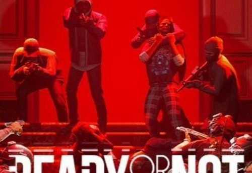 Ready or not Офлайн steam