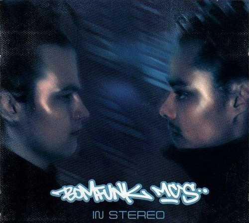 Виниловая пластинка Sony Bomfunk MC'S In Stereo (B