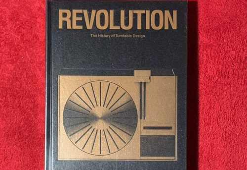 Книга Revolution: The History of Turntable Design