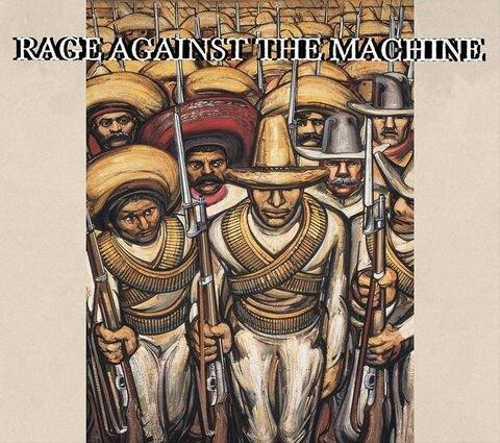 Виниловая пластинка Rage Against The Machine - The