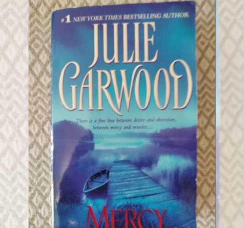 Книга Julie Garwood "Mercy". На английском языке