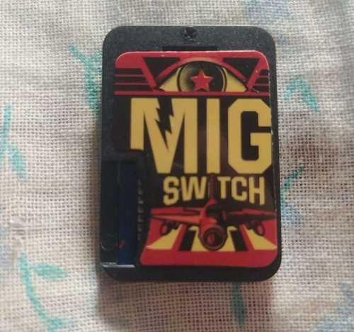 MIG Switch