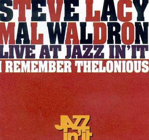 CD Steve Lacy / Mal Waldron - Live AT Jazz In'it