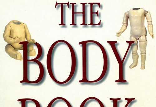 О телах антикварных кукол The Body Book на русском
