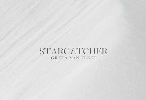 Виниловая пластинка Greta Van Fleet - Starcatcher