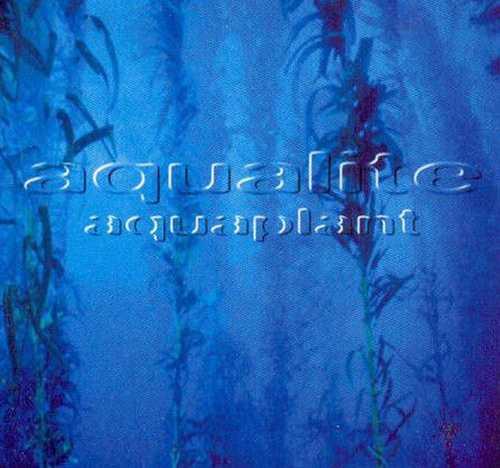 Aqualite - Aquaplant (CD) (Russia, 2003)