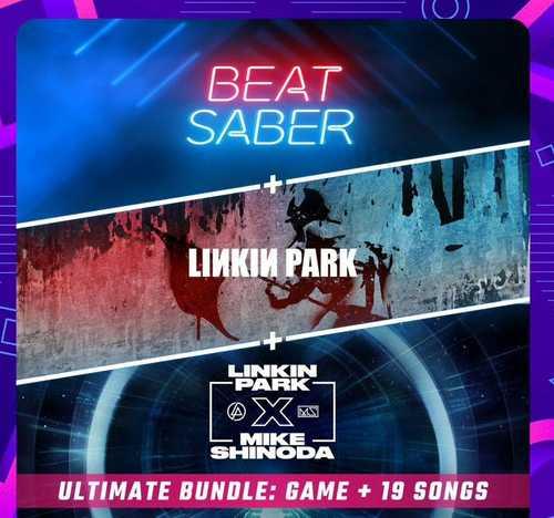 Beat Saber   Linkin Park x Mike Shinoda PS5 и PS4