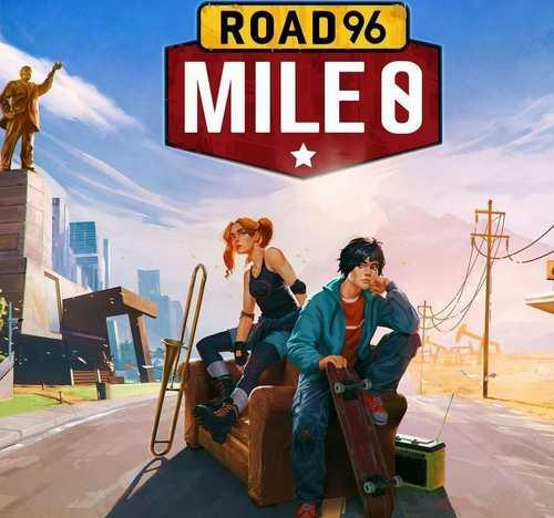 Road 96: Mile 0 (сюжетн. истор.) на PS 4/5