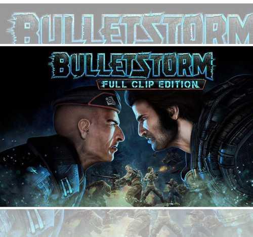 Bulletstorm Full Clip Edition (PS4/PS5)