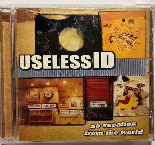 Useless ID – No Vacation From The World(CD) 2003