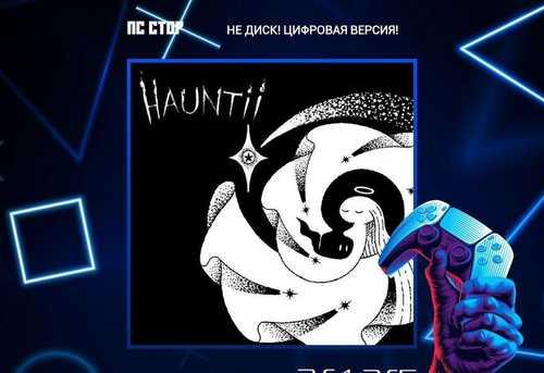 Hauntii PS5 и PS4