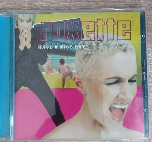 CD Roxette Have a nice day