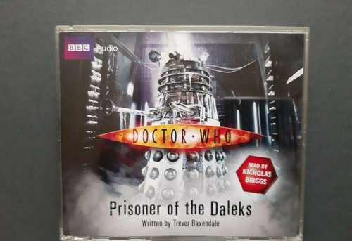 Аудио диски "Doctor Who. Prisoner of the Daleks"