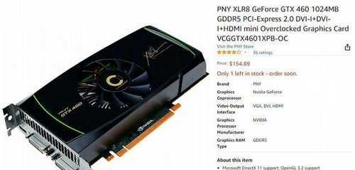 Видеокарта PNY XLR8 GeForce GTX 460 1024MB gddr5