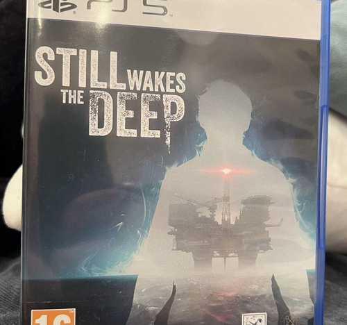 Still wakes the deep ps5