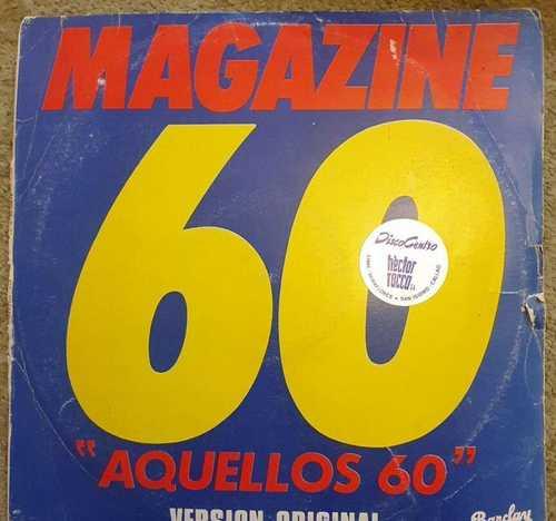 Пластинка Magazine "Aquellos 60"