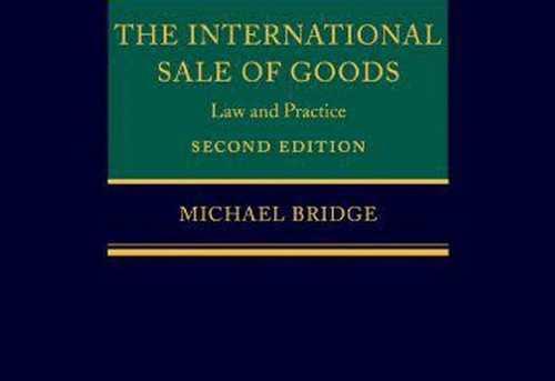 The International Sale of Goods: