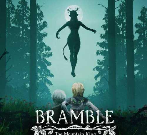 Bramble: The Mountain King на PS4 и PS5
