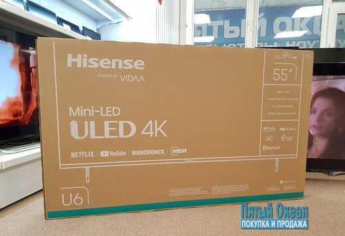 Телевизор SMART TV 4K Hisense 55U6KQ 55" (Новый)