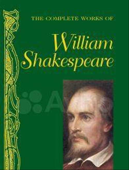 The Complete Works of William Shakespeare