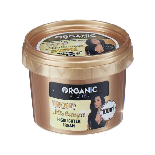 Organic Kitchen Крем-хайлайтер Bloggers Wow! Mishanya