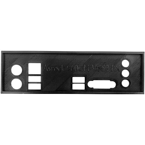 Пылезащитная заглушка, задняя панель для материнской платы Asrock 960gm-vgs3 FX, черная