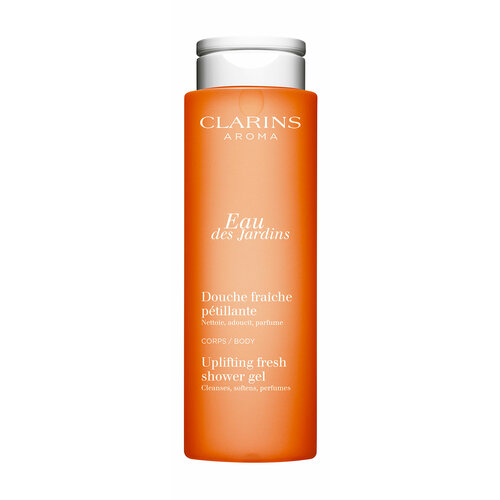 Освежающий парфюмированный гель для душа Clarins Aroma Eau Des Jardins Uplifting Fresh Shower Gel /200 мл/гр.