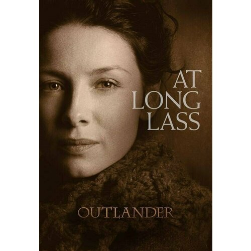 Плакат, постер на бумаге Чужестранка (Outlander), Метин Хусейн, Анна Ферстер, Брайан Келли. Размер 21 х 30 см