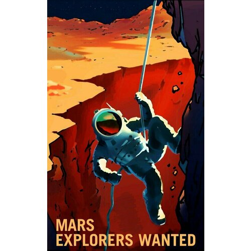 Плакат, постер на холсте Mars explorers wanted/Требуеются исследователи Марса. Размер 60 на 84 см