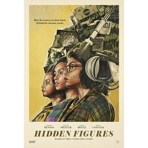 Плакат, постер на холсте Скрытые фигуры (Hidden Figures), Тед Мелфи. Размер 21 х 30 см