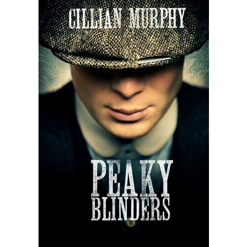 Плакат, постер на холсте Острые козырьки (Peaky Blinders, с 2013г ). Размер 21 х 30 см