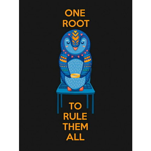 Плакат, постер на холсте One Root to Rule them All/искусство/арт/абстракция/творчество. Размер 60 х 84 см