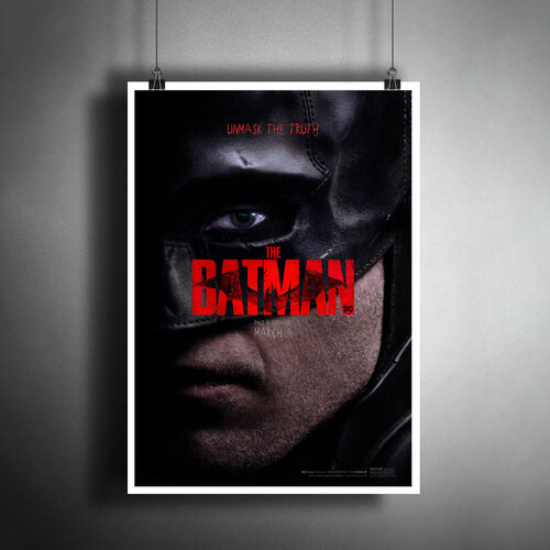 Постер плакат для интерьера "Фильм: Бэтмен. The Batman. Актёр Роберт Паттинсон. DC Comics" / A3 (297 x 420 мм)