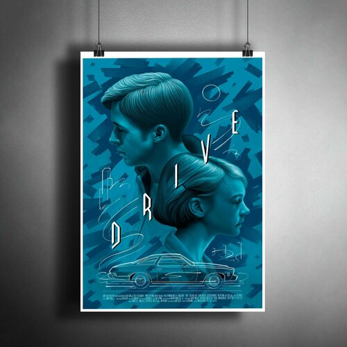 Постер плакат "Фильм: Драйв. Drive. Актёр Райан Гослинг" / Декор для дома, офиса, комнаты, квартиры, детской A3 (297 x 420 мм)