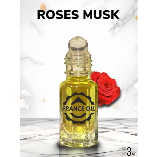 Духи масляные арабские Roses Musk / Роз Муск 3 мл женские
