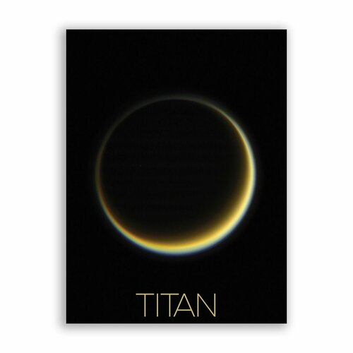 Постер, плакат на бумаге / NASA (Коллекция Постеров) - Titan / Титан / Размер 60 x 80 см