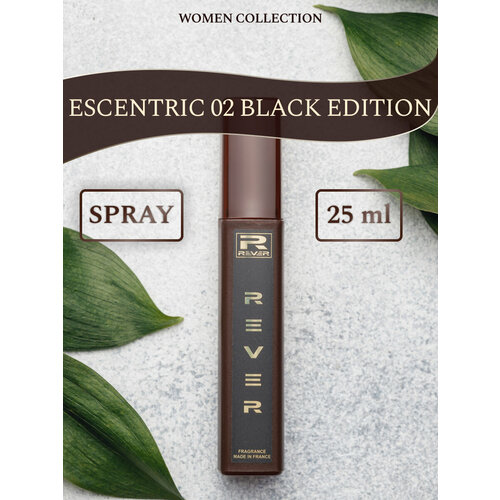 L804/Rever Parfum/Premium collection for women/ESCENTRIC 02 BLACK EDITION/25 мл